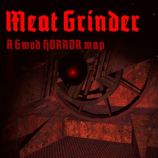 Steam Workshop::Meat Grinder