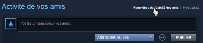 Steam Community :: Guide :: Utiliser la page Activité des Amis de Steam
