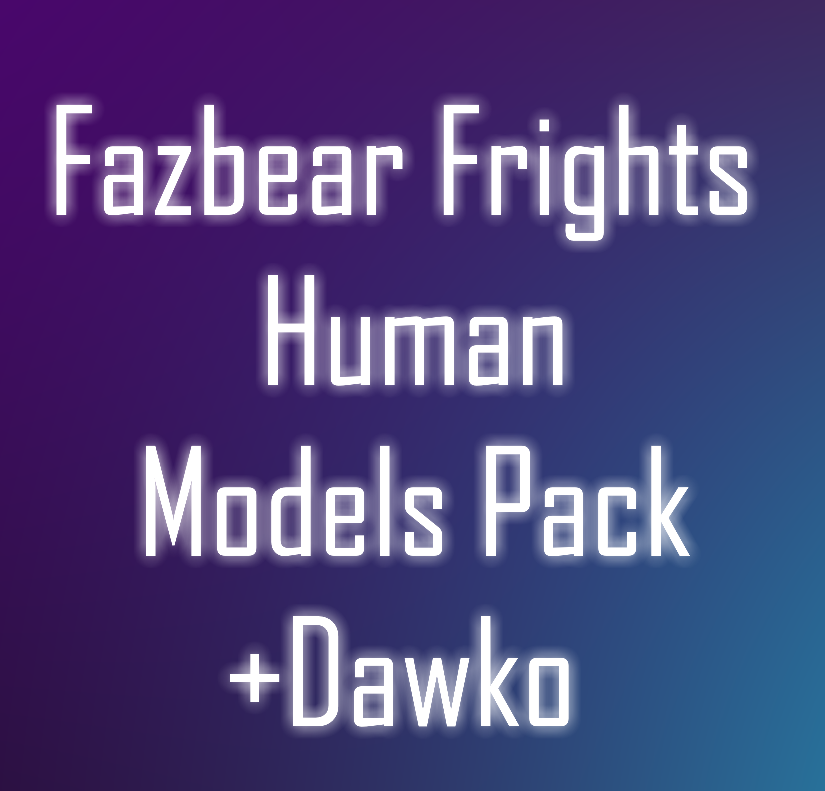 Steam Workshop::[FNAF/FF] Fazbear Frights human models (+Dawko)