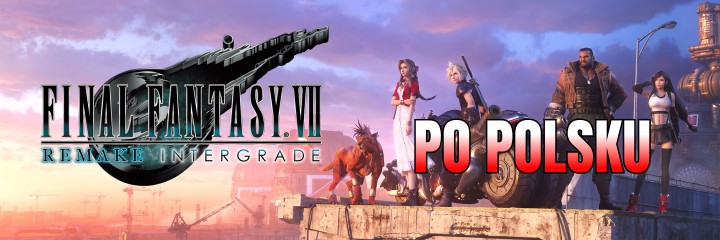 Steam Community :: Guide :: Final Fantasy VII Remake Intergrade po polsku