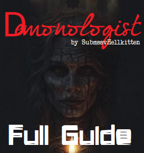 Steam Support - Demonologist - Gameplay or technical issue