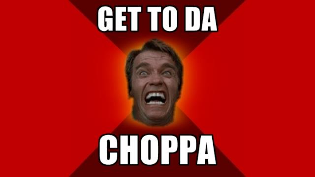 Steam Workshop::Get to the choppa!