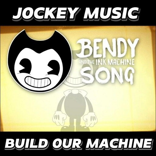 Steam Workshop Build Our Machine Bendy and The Ink Machine Jockey Music
