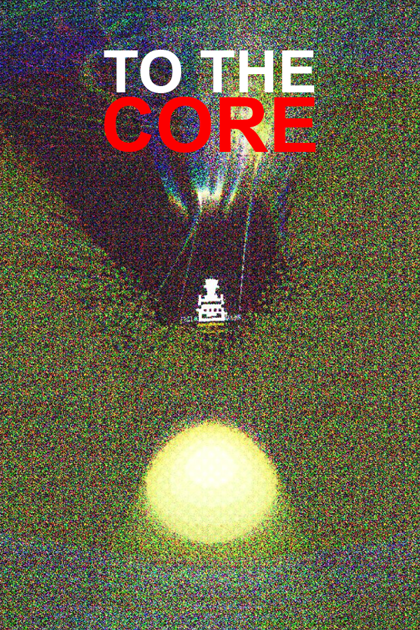 Steam Community :: To The Core