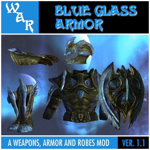 Steam Workshop :: WAR: Blue Glass Armor (a Weapons, Armor and Robes mod)