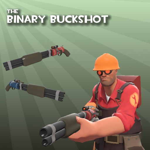 Steam Workshop :: Binary Buckshot