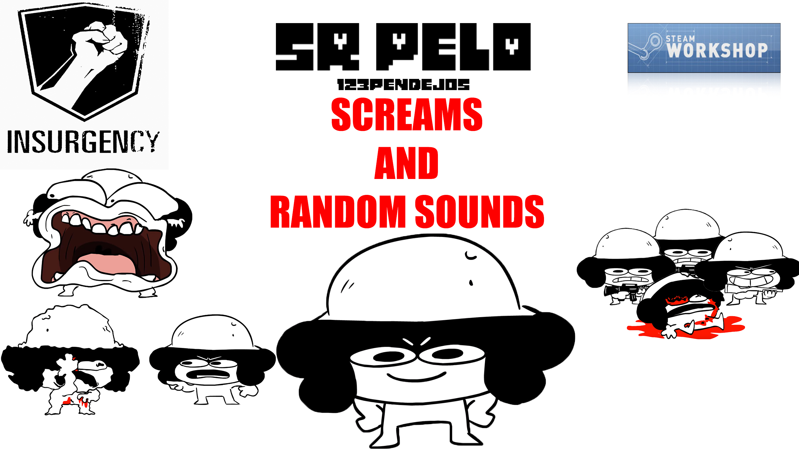 Steam Workshop::Sr Pelo's Death Screams