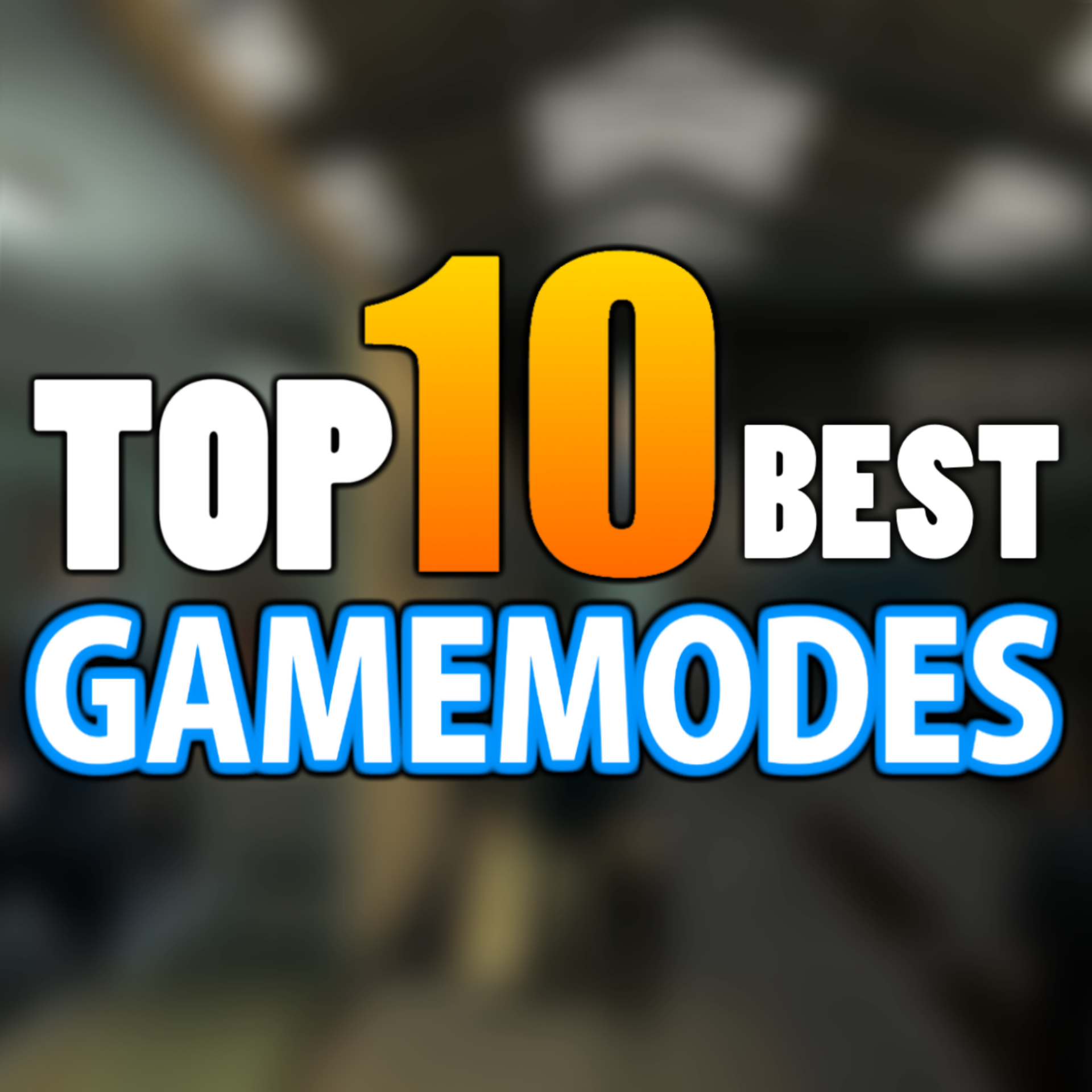 Steam Workshop::Top 10 Best Gamemodes