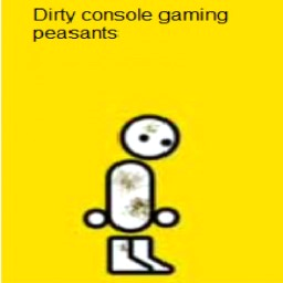 Steam Community :: Dirty Console Peasants :: Comments