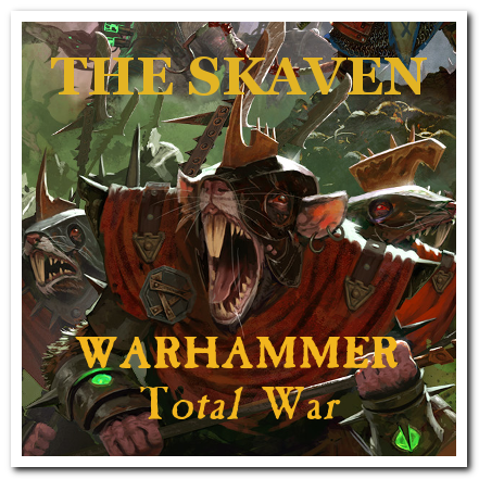Steam Workshop::THE SKAVEN