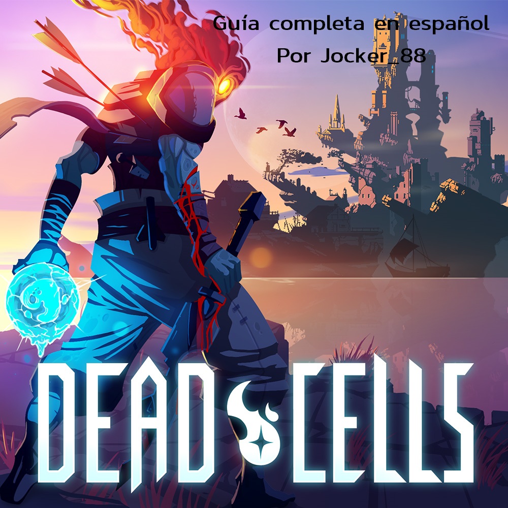 Steam Community :: Guide :: Dead Cells Guia completa en Español