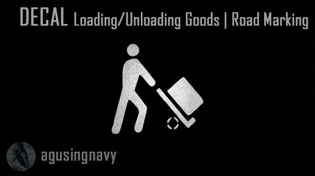 Steam Workshop::DECAL Loading Unloading Goods | Road Marking