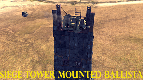 Steam Workshop::Siege Tower Mounted Ballista